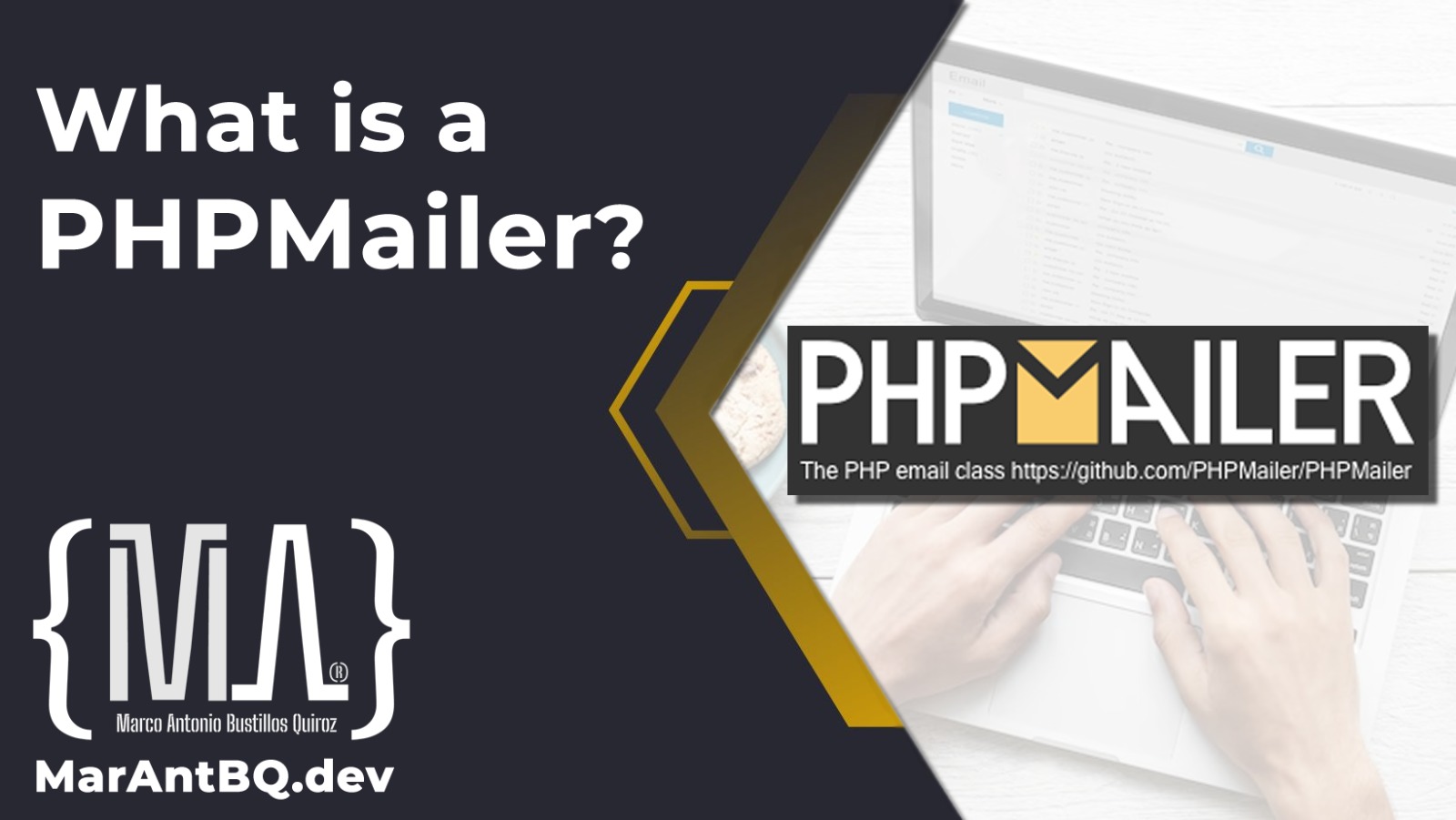 What is PHPMailer? | Marco Antonio Bustillos Quiroz