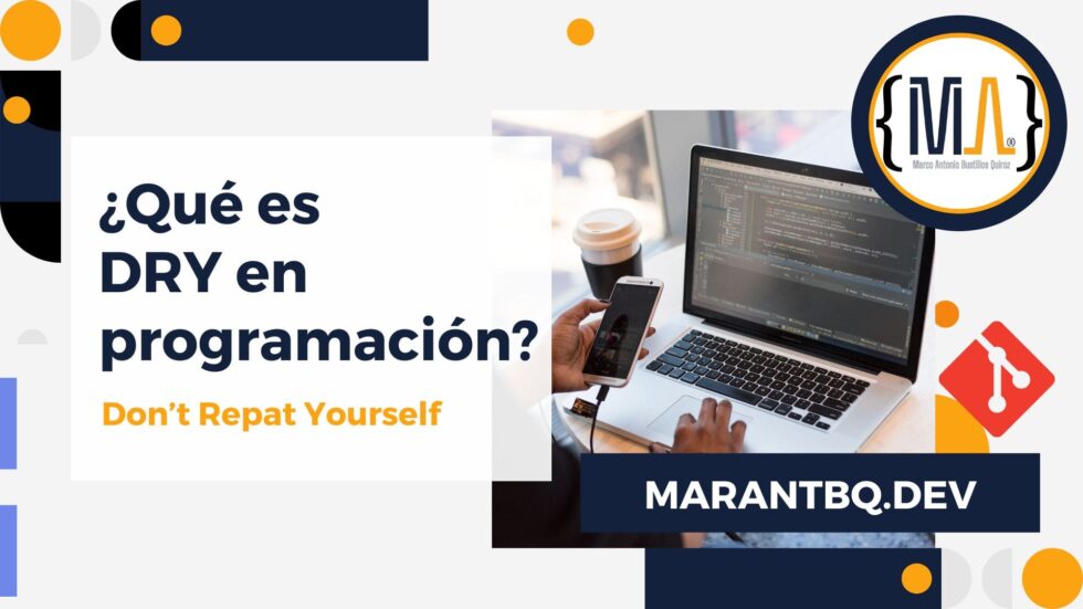 ¿Qué es DRY en programación? Aprende su importancia y uso